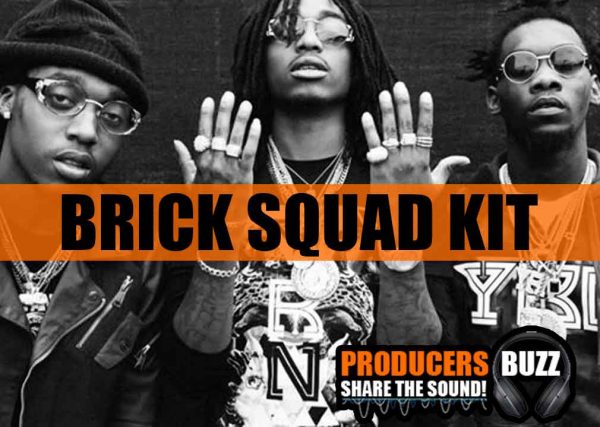 Brick Squad Hip Hop Sample Kit | ProducersBuzz