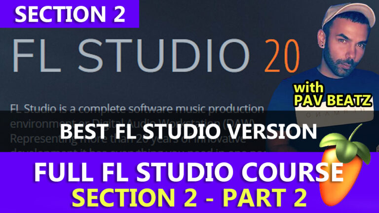 What’s The Best FL Studio Version? For Music Production