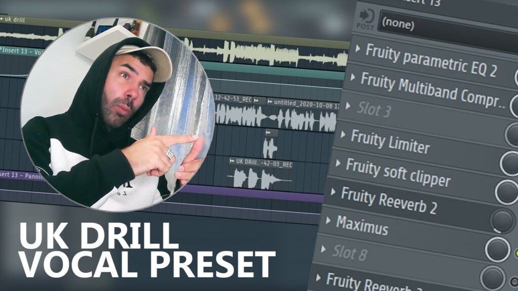 UK Rap/Drill Vocal Effects Settings in FL Studio - Drill FL Preset
