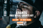 Download Free Vocal Chants Kit | Producersbuzz